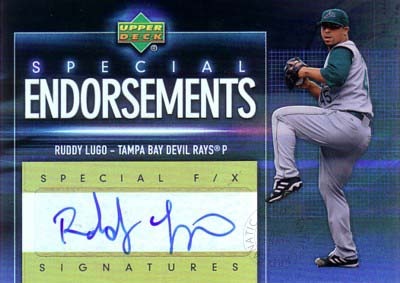 Ruddy Lugo 2006 UD Special FX Special Endorsements ｜カードファナティック公式通販
