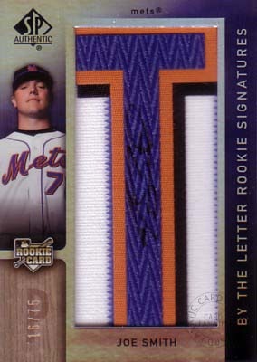 Joe Smith 2007 SP Authentic By The Letter Rookie Signatures 75枚限定！ ｜カード ...
