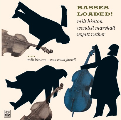 【Basses Loaded! + East Coast Jazz 5 (2LP on 1CD) (Milt Hinton, Wendell ...