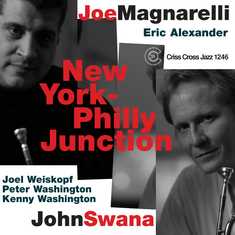 【New York-Philly Junction (Joe Magnarelli-John Swana)】 | ジャズ、サントラCDの通販なら【Clara Music】