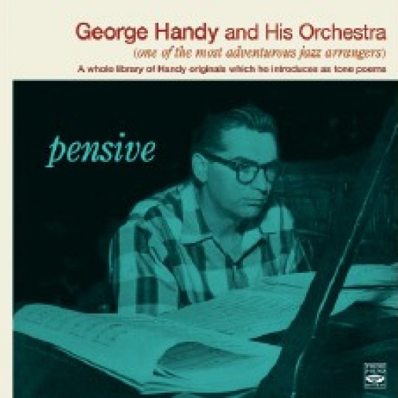 【Pensive (George Handy & His Orchestra)】 | ジャズ、サントラCDの通販なら【Clara Music】