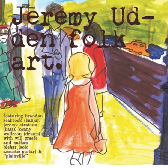 【Folk Art (Jeremy Udden)】 | ジャズ、サントラCDの通販なら【Clara Music】