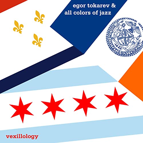 【Vexillology (Egor Tokarev & All Colors Of Jazz)】 | ジャズ、サントラCDの通販なら【Clara Music】