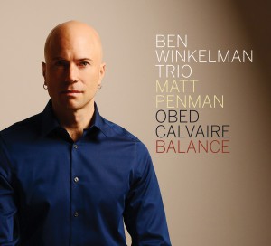 【Balance (Ben Winkelman Trio)】 | ジャズ、サントラCDの通販なら【Clara Music】