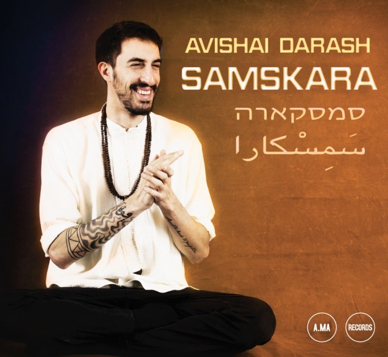 【Samskara (Avishai Darash)】 | ジャズ、サントラCDの通販なら【Clara Music】