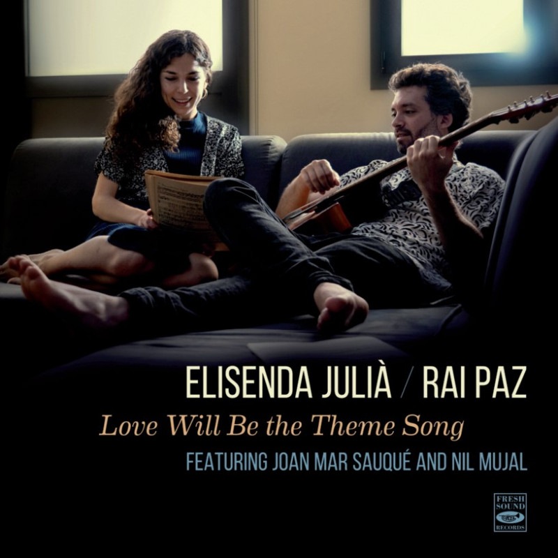 【Love Will Be The Theme Song (Elisenda Julia-Rai Paz)】 | ジャズ、サントラCDの通販 ...