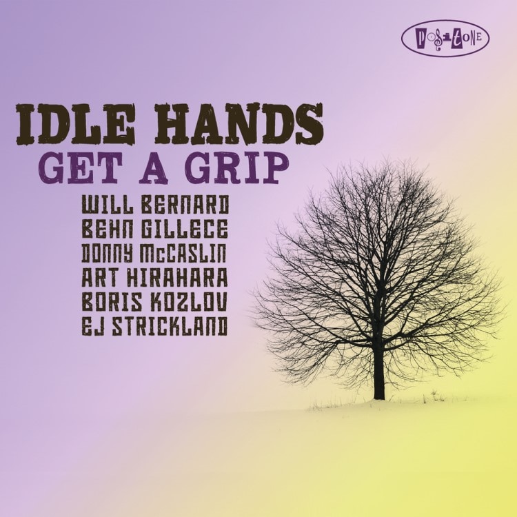 【Get A Grip (Idle Hands)】 | ジャズ、サントラCDの通販なら【Clara Music】