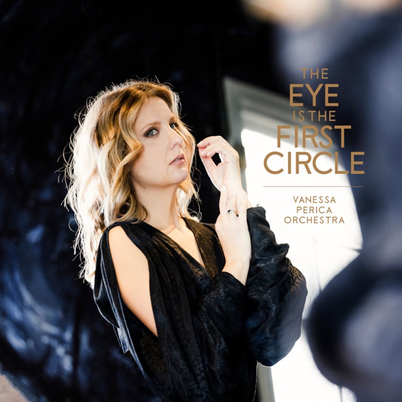 【The Eye Is The First Circle (Vanessa Perica Orchestra)】 | ジャズ、サントラCDの ...