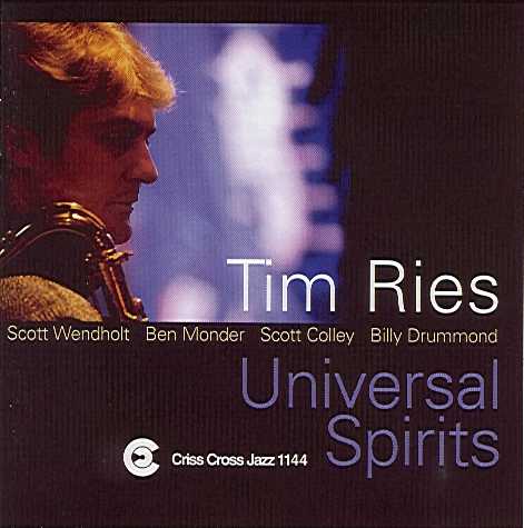 【Universal Spirits (Tim Ries Quintet)】 | ジャズ、サントラCDの通販なら【Clara Music】
