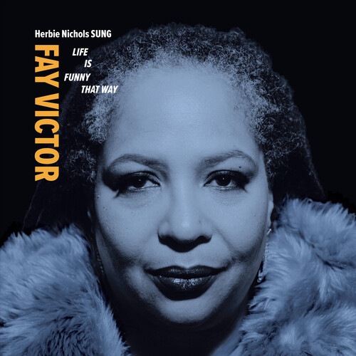 【Life Is Funny That Way (2LP) (Fay Victor)】 | ジャズ、サントラCDの通販なら【Clara Music】