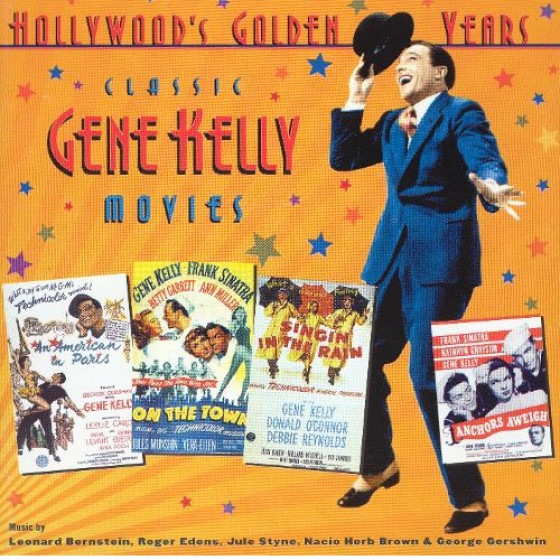【Hollywood Golden Years - Classic Gene Kelly Movies (Gene Kelly)】 | ジャズ ...