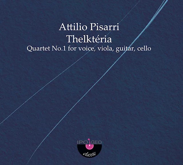 【Thelkteria-Quartet No.1 For Voice, Viola, Guitar, Cello (Attilio ...