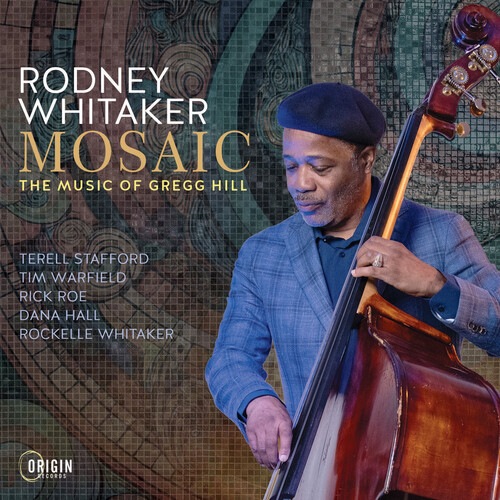 【Mosaic-The Music Of Gregg Hill (Rodney Whitaker)】 | ジャズ、サントラ、インディースCDの ...