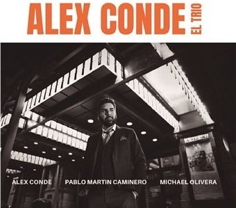 【El Trio (Alex Conde)】 | ジャズ、サントラCDの通販なら【Clara Music】