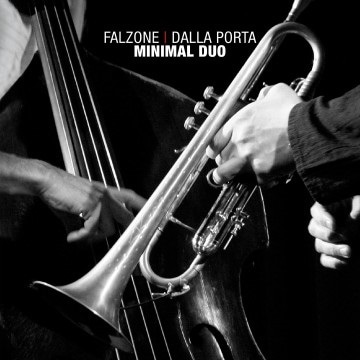 【Minimal Duo (Giovanni Falzone, Paolino Dalla Porta)】 | ジャズ、サントラ、インディース ...