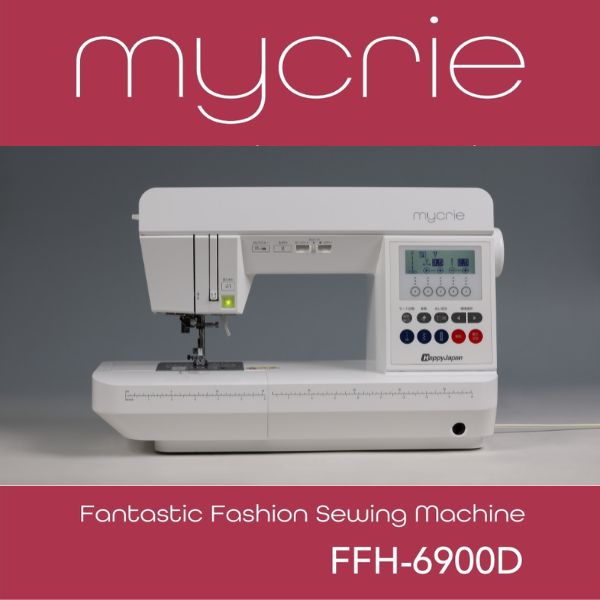 【FFH-6900D】 Happy Japan ハッピージャパン コンピューターミシン mycrie ミクリエ ドリームオリジナルモデル ...