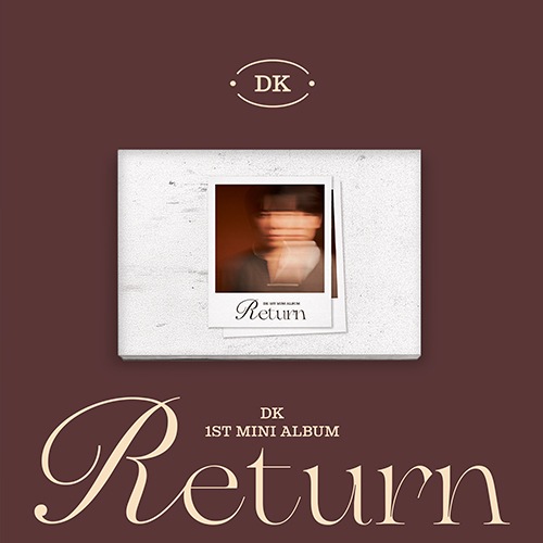 韓国音楽 DK (December DK) - 1st ミニアルバム 「RETURN」 STAYG ALBUMS VER. | CD 男性 ...