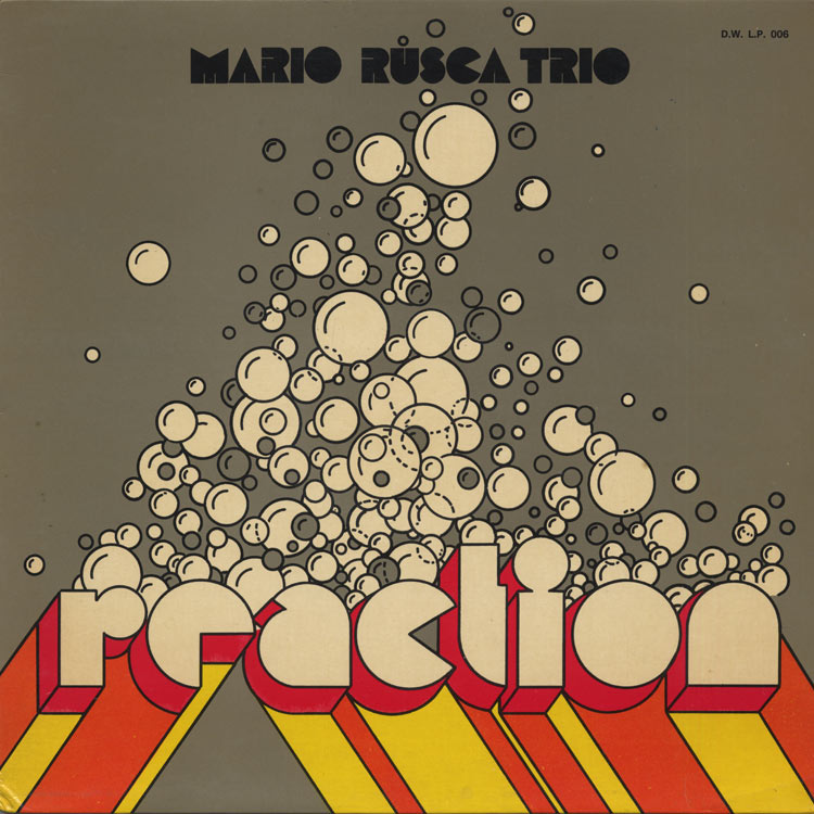 Mario Rusca Trio (マリオ・ルスカ・トリオ) - Reaction [Original] (リアクション) (Used LP ...