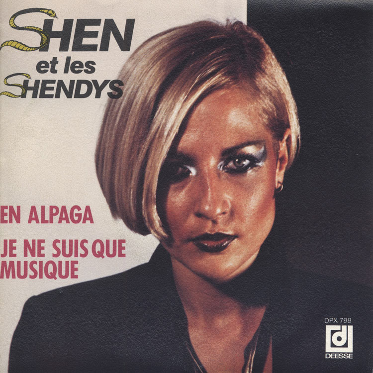 Shen Et Les Shendys [Shendy] - En Alpaga / Je Ne Suis Que Musique (Used ...