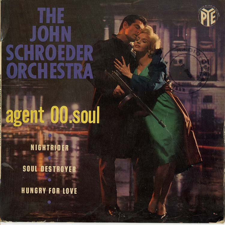 John Schroeder Orchestra, The - Agent 00.Soul (Used 7") - デシネ・ショップ・オンライン - dessinee shop online
