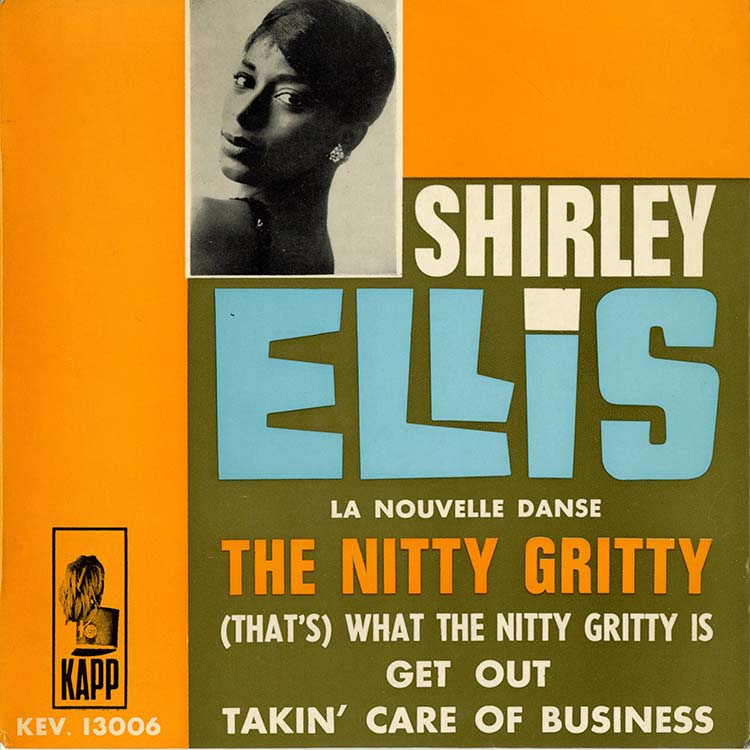 Shirley Ellis (シャーリー・エリス) - (That's) What The Nitty Gritty Is (Used 7 ...