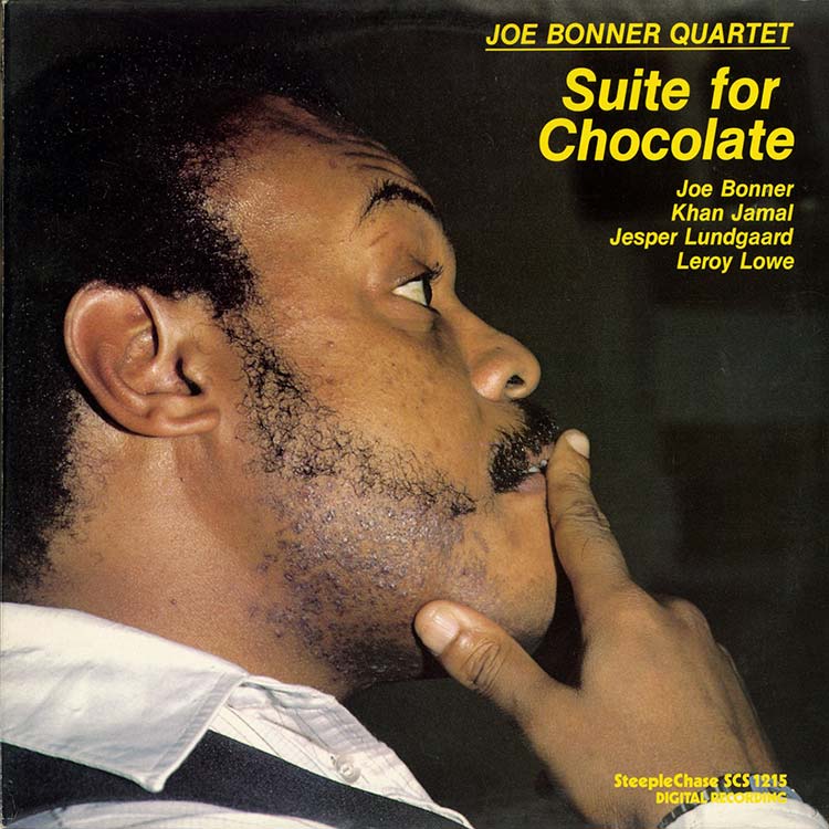 Joe Bonner Quartet - Suite For Chocolate (Used LP) - デシネ・ショップ・オンライン ...
