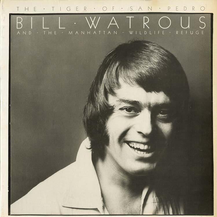 Bill Watrous And The Manhattan Wildlife Refuge - The Tiger Of San Pedro ...