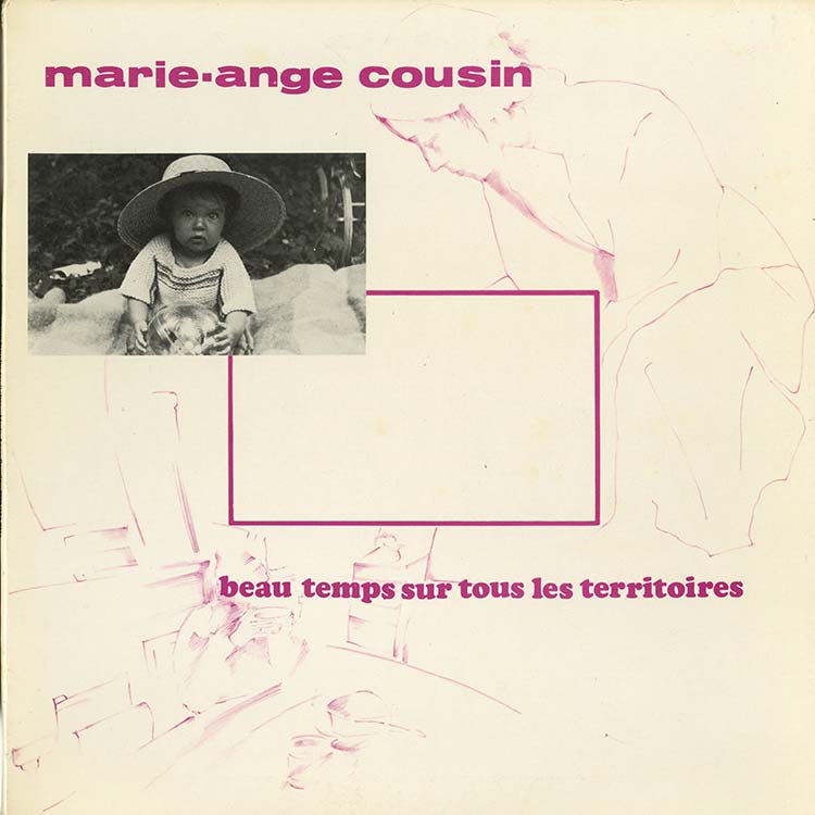 Marie-Ange Cousin - Beau Temps Sur Tous Les Territoires (Used LP) - デシネ ...