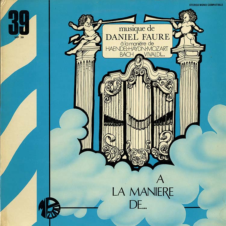 Daniel Faure - A La Maniere De... [MP 39] (Used LP) - デシネ・ショップ・オンライン ...