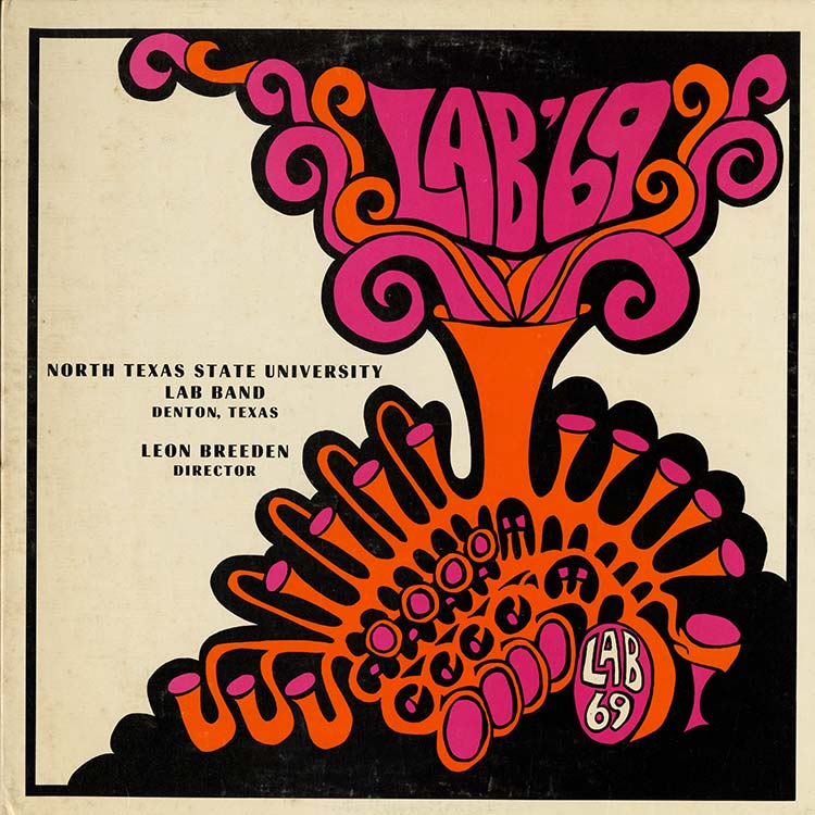 North Texas State University Lab Band, Leon Breeden - Lab '69 (Used LP ...