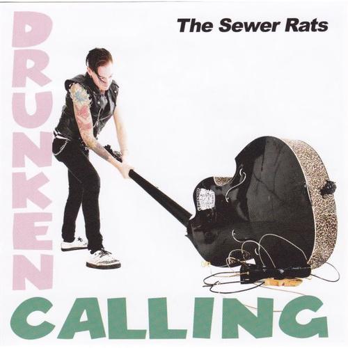 The Sewer Rats / Drunken Calling | Neo Rockabilly／Psychobilly／ Rock'n ...