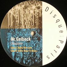 Mr.Gelbeck / Deuxieme | House | レコードCD専門店 Eat Records