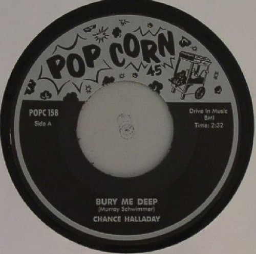 Chance Halladay / Bury Me Deep / Deep Sleep | 50's-60's ／Oldies／R&R ...