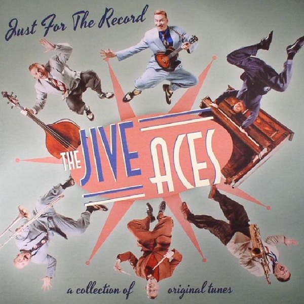 The Jive Aces / Just For The Record | Jazz | レコードCD専門店 Eat Records