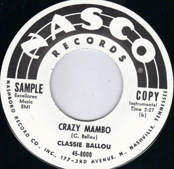 Classie Ballou / Hey Pardner! / Crazy Mambo | 50's-60's ／Oldies／R&R ...