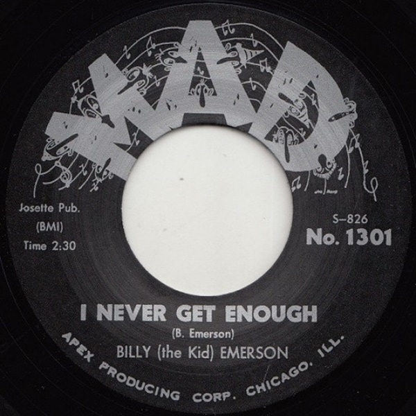 Billy (The Kid) Emerson / I Never Get Enough / When It Rains It Pours ...