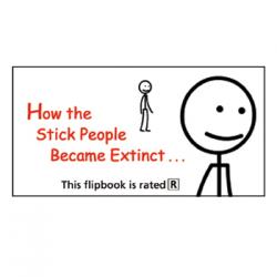 #601 STCK/HOW THE STICK PEOPLE BECAME EXTINCT...