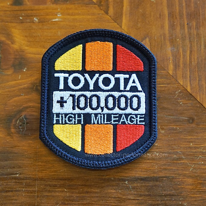 TOYOTA HIGH MILEAGE パッチ | US & Hawaii GOODS,Patches/パッチ | COLLECTOR＃001