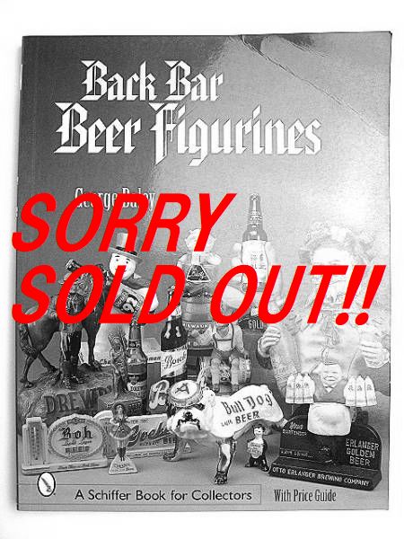 ★希少！Back Bar Beer Figurines ビール キャラクターコレクター本★ | 本 | | AAA TOY