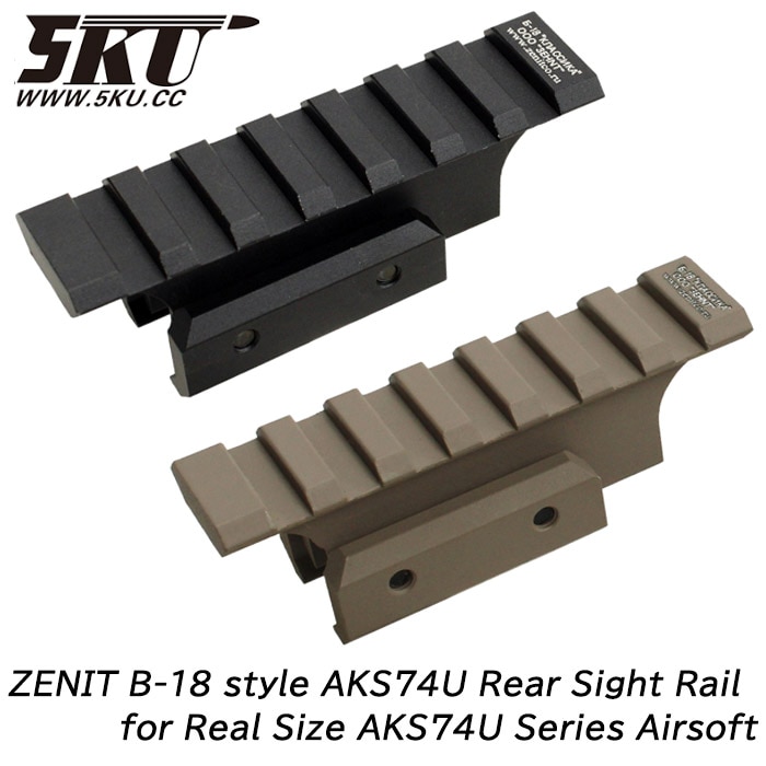 【WEB限定 SuperSummerSale】ZENIT B-18(Б-18)タイプ AKS-74U リアサイトレイル | セール一覧 ...