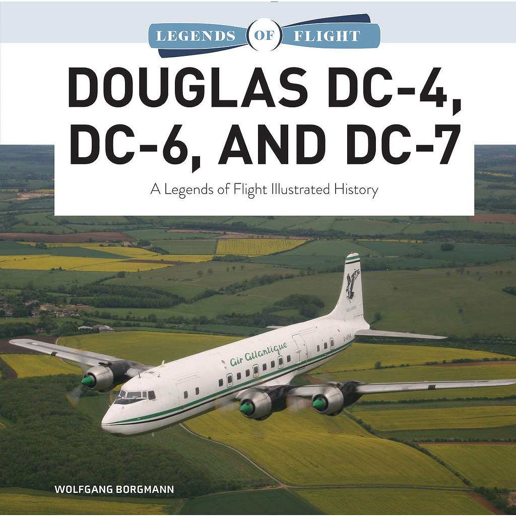Legends of Warfare ダグラス DC-4、DC-6、DC-7【ネコポス規格外】 | シファー Schiffer | 書籍＆DVD,洋書 9780764366482 ...