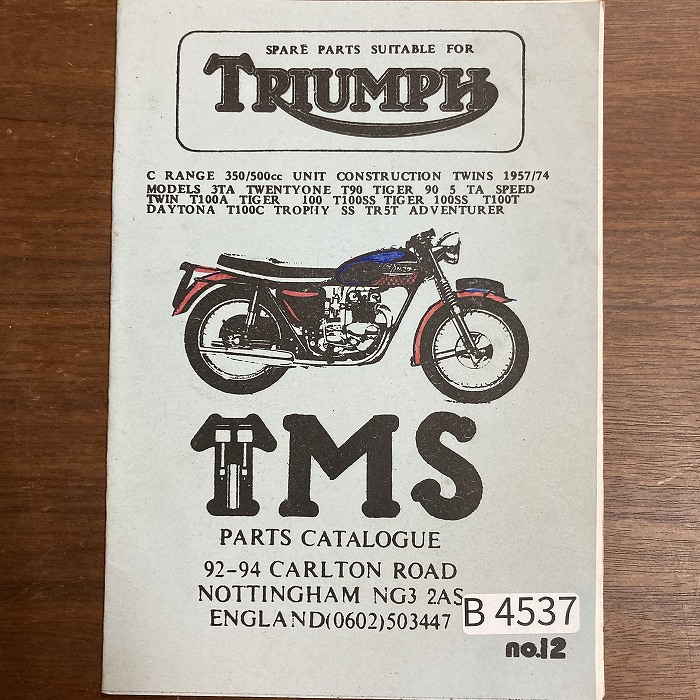 B4537「SPARE PARTS SUITABLE FOR TRIUMPH TMS PARTS CATALOGUE」英国 モーターサイクル ...