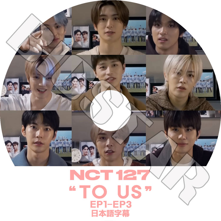 K-POP DVD NCT127 TO US EP1-EP3 日本語字幕あり NCT127 エヌシーティー127 YUTA ユウタ MARK マーク DOYOUNG ドヨン Taeyong ...