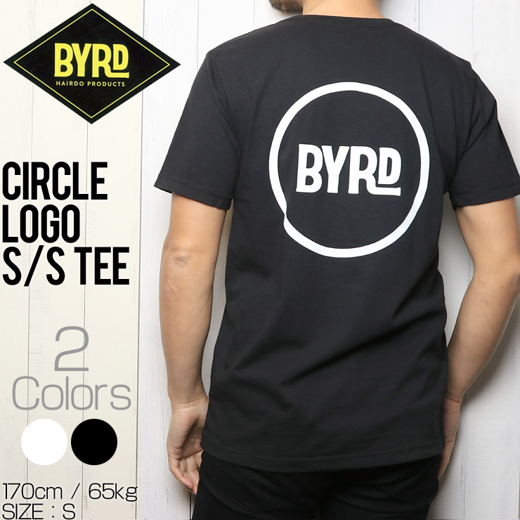 [クリックポスト対応] BYRD バード CIRCLE LOGO S/S TEE 半袖Tシャツ BWC | BRAND,BYRD ( バード ...