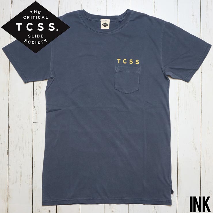 [クリックポスト対応] TCSS ティーシーエスエス TRUSTY POCKET TEE 半袖Tシャツ The Critical Slide ...