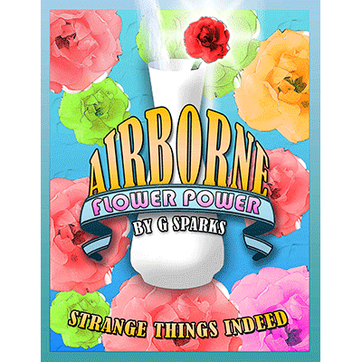 Airborne Flower Power/解説DVD付き | ステージ（フラワー）,バラ（造花） | マジックショップ マジックファンタジア