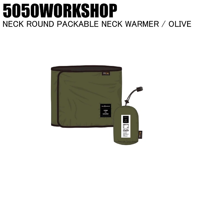 5050WORKSHOP NECK ROUND -PACKABLE NECK WARMER OLIVE TR017-5WS-4244 ネックウォーマー スノーボード 防寒 | ウィンター ...