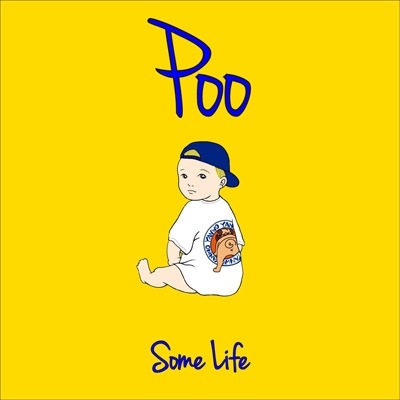 Some Life / Poo | CD,日本,POPPUNK / EASYCORE,新品 | ZOONET ONLINE SHOP｜ズー ...