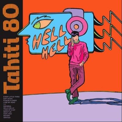 Tahiti 80 / Hello, Hello【RECORD】 | RECORD,INDIE ROCK / GUITAR POP,新品 ...