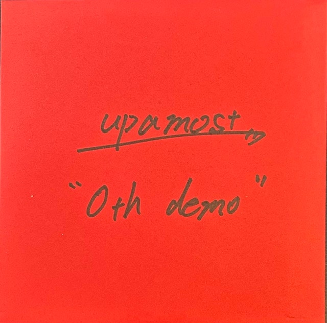 upamost(ウパモスト) / 0thデモ | CD,日本,ギターロック / 歌モノ,新品 | ZOONET ONLINE SHOP｜ズー ...